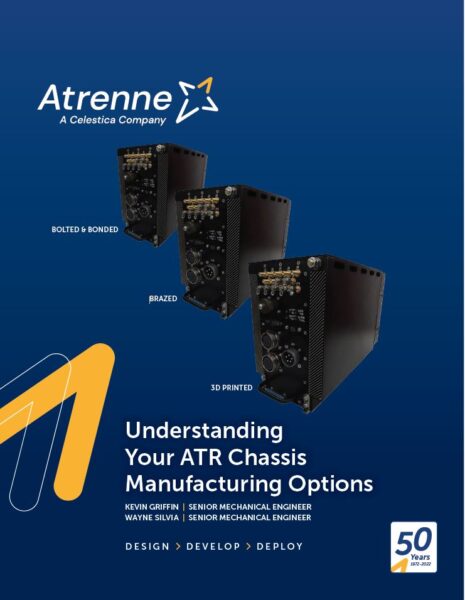 ATR Chassis Manufacturing Options - Atrenne
