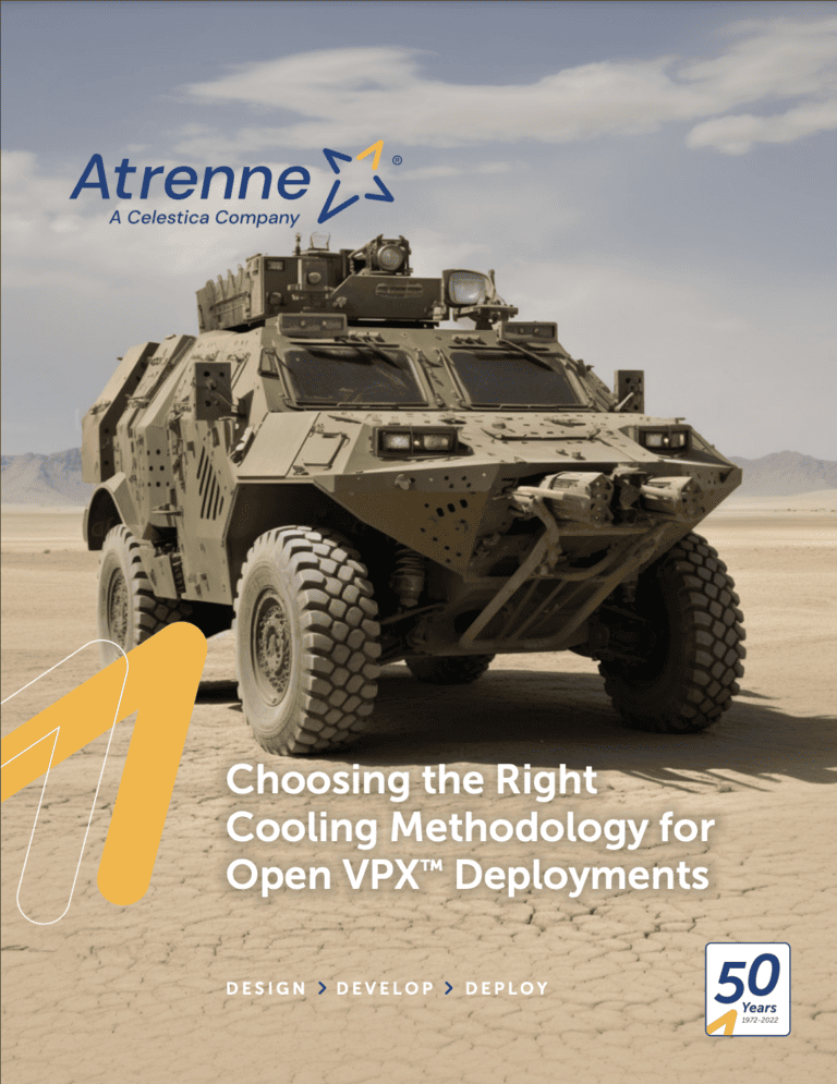 Choosing the Right Cooling Methodology for OpenVPX Deployments - Atrenne